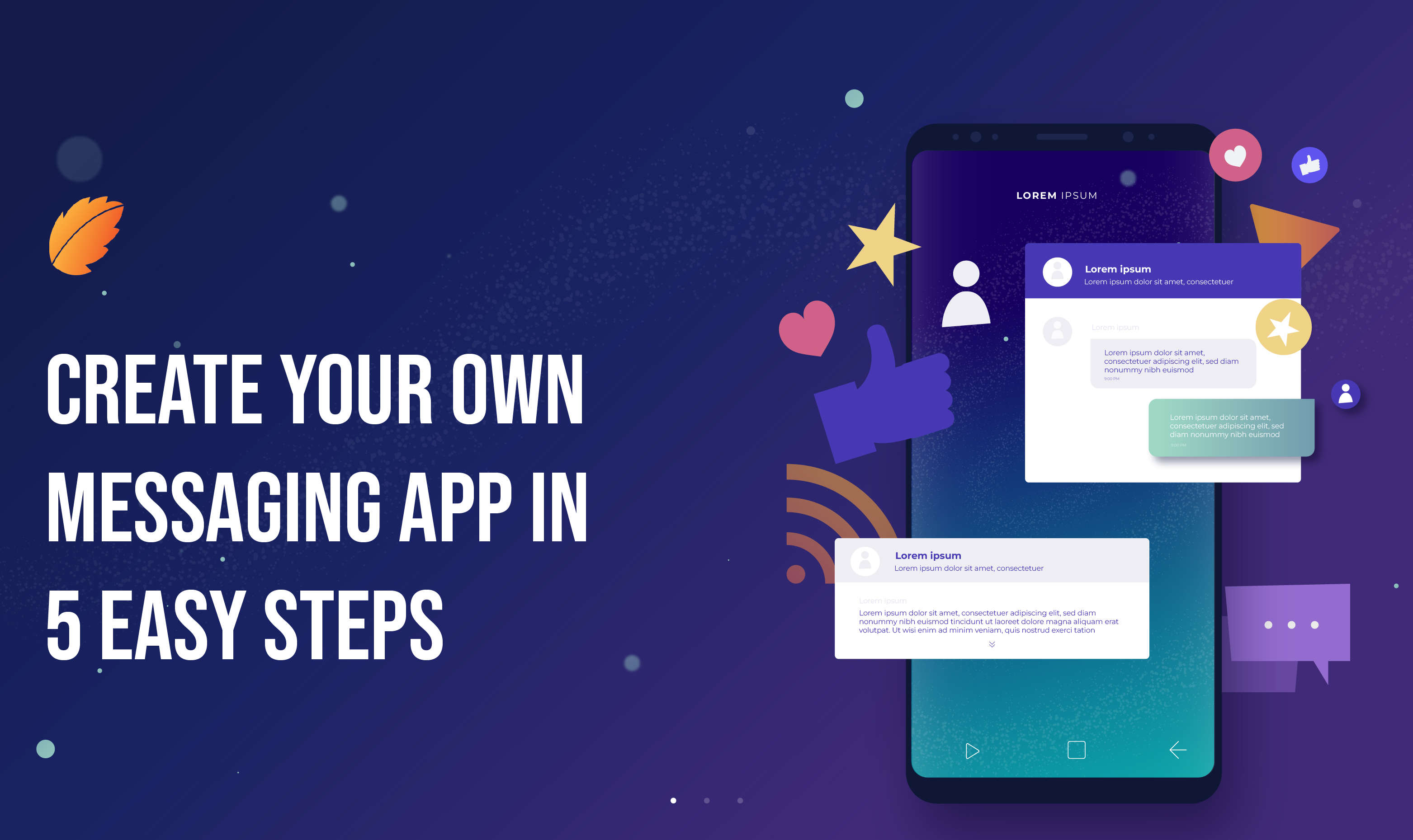 Create Your Own Messaging App In 5 Easy Steps —Consagous